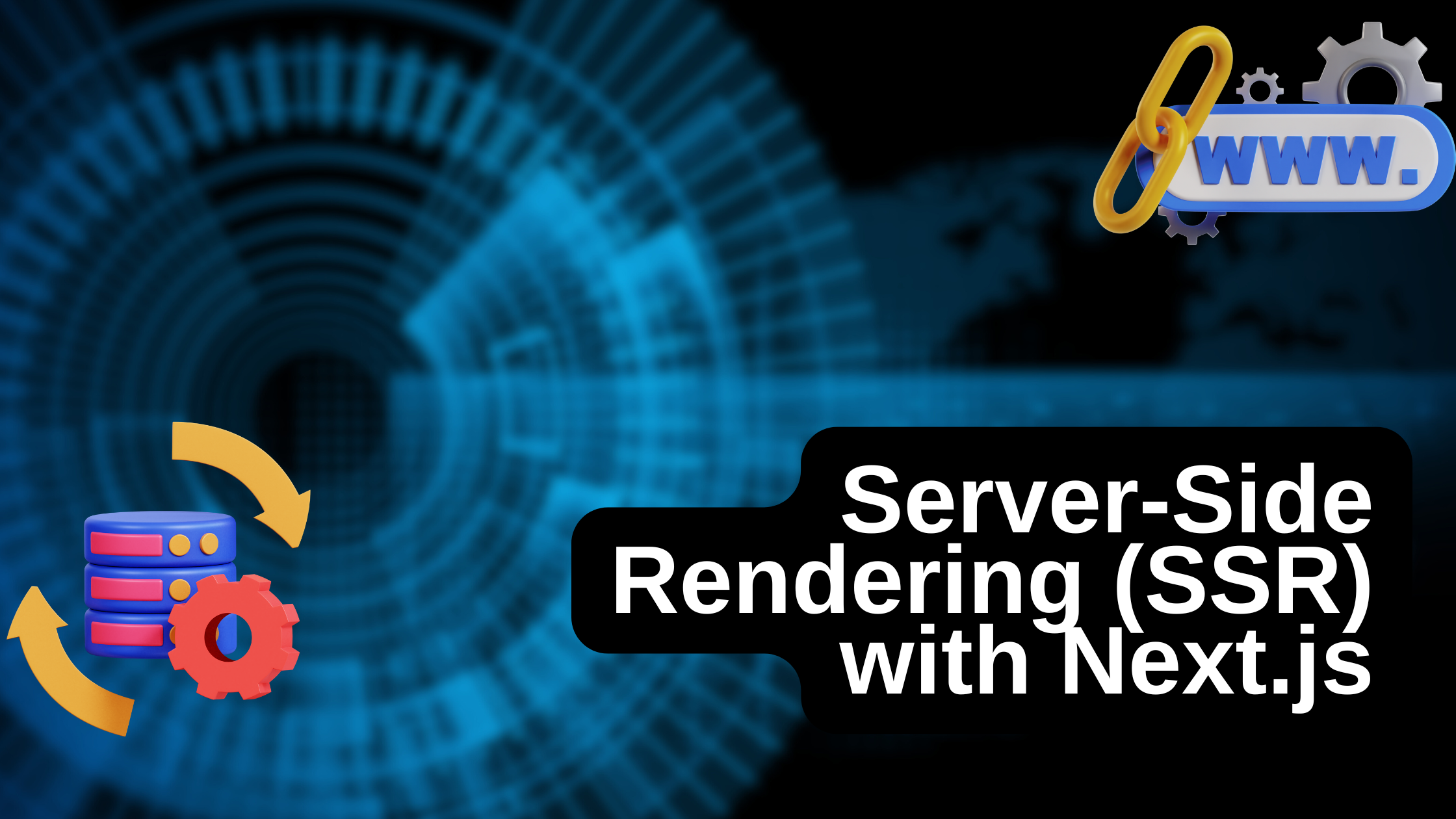 Server-Side Rendering (SSR) with Next.js